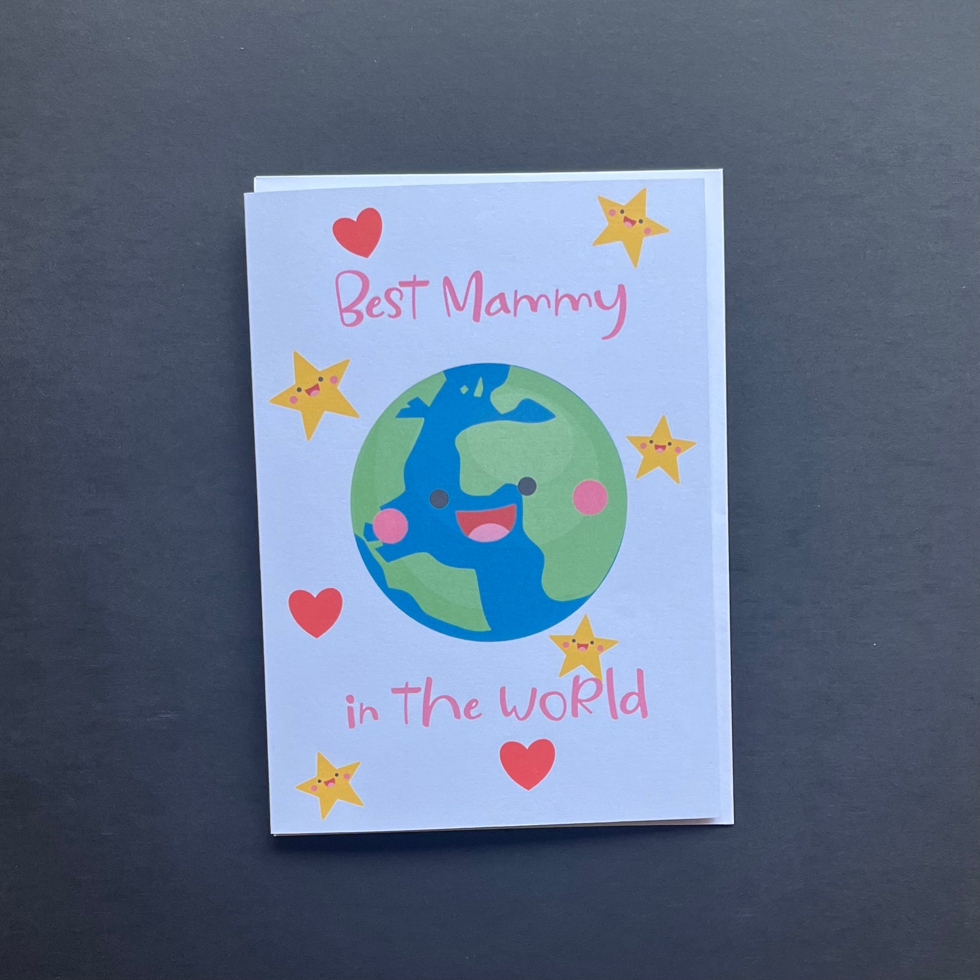 Best Mammy In The World – Irish Cards and Prints